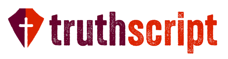 TruthScript: For Such A Time As This